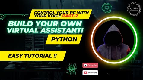 part 2 build your own virtual assistant with python step by step