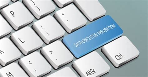 What Is Data Execution Prevention In Windows