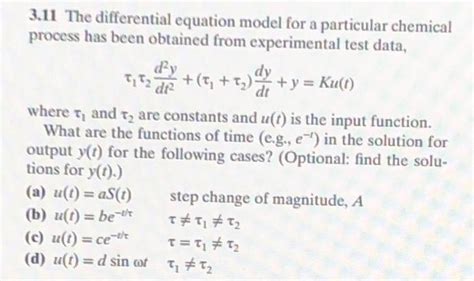 Solved The Differential Equation Model For A Particular Chegg Com