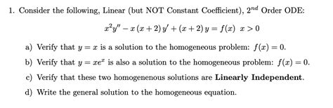 Solved Consider The Following Linear But NOT Constant Chegg