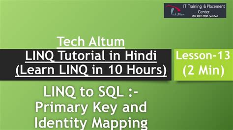 Linq Tutorial In Hindi Linq To Sql Primary Key And Identity Mapping Lesson 13 Youtube