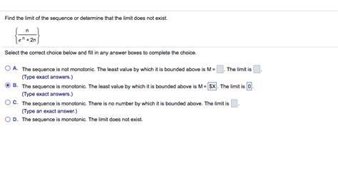 Solved Find The Limit Of The Sequence Or Determine That The