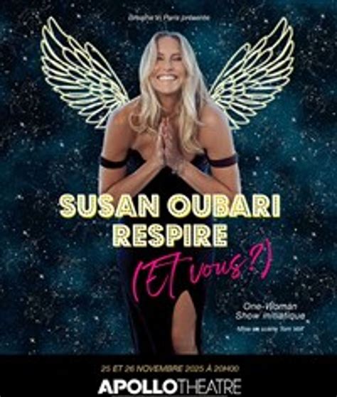 Spectacle Susan Oubari Respire Et Vous à Paris Du 25 Au 26112025