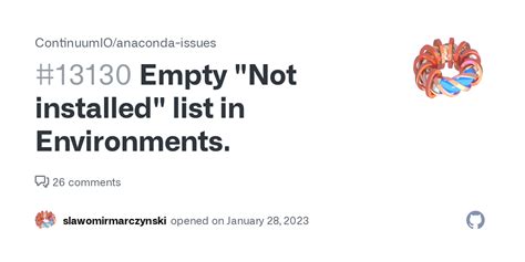 Empty Not Installed List In Environments Issue ContinuumIO Anaconda Issues GitHub