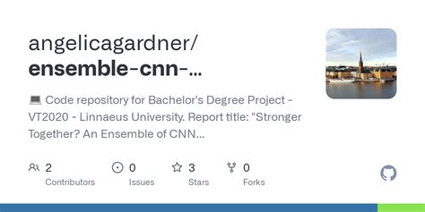 GitHub Angelicagardner Ensemble Cnn Deepfakes Detection Code Repository For Bachelor S