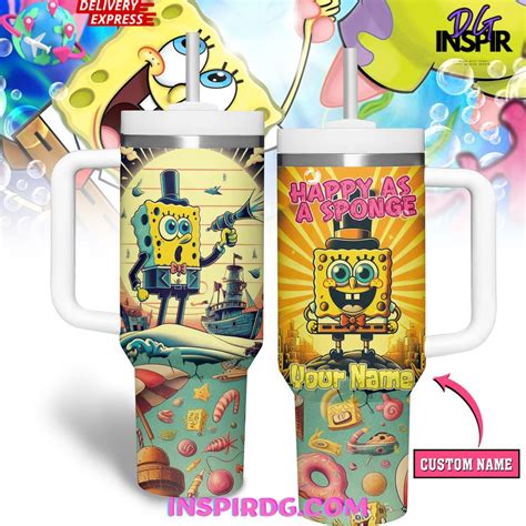 Spongebob Happy As A Sponge Stanley Tumbler Cup Inspirdg