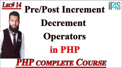 Php Tutorial In Urdu Hindi Increment And Decrement Operators In Php Youtube
