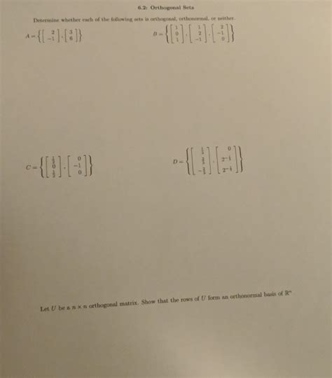 solved 6 2 orthogonal sets determine whether each of the