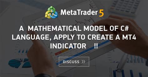 A Mathematical Model Of C Language Apply To Create A Mt4 Indicator Indices Mql4 And