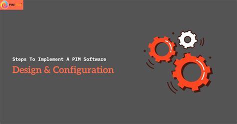 How To Implement A Pim Software