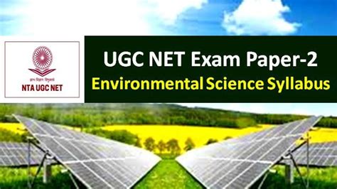 UGC NET Environmental Science Syllabus Check Paper Chapter Wise Detailed Syllabus With