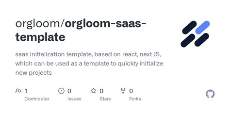 GitHub Orgloom Orgloom Saas Template Saas Initialization Template Based On React Next JS