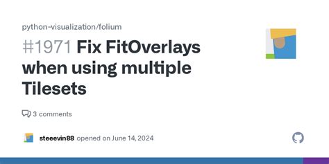 Fix Fitoverlays When Using Multiple Tilesets · Issue 1971 · Python