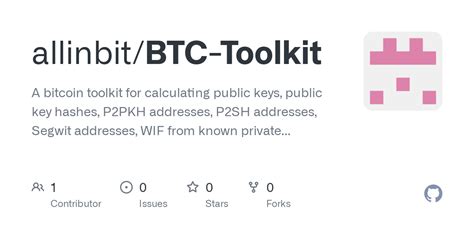 github allinbit btc toolkit a bitcoin toolkit for calculating public