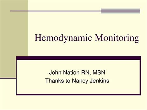 Ppt Hemodynamic Monitoring Powerpoint Presentation Free Download