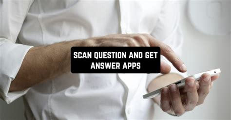 Scan Question And Get Answer Apps Top 11 List Freeappsforme Free Apps For Android And IOS