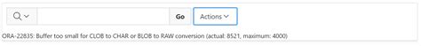 Ora 22835 Error Ora 22835 Buffer Too Small For Blob To Char Apex 19 Oracle Forums