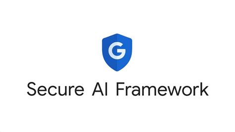 Google Introduces Secure AI Framework Shares Best Practices To Deploy AI Models Safely