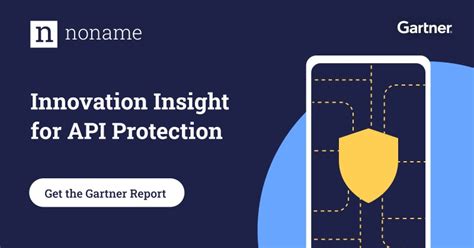 Noname Security On Linkedin Gartner Report Innovation Insight For