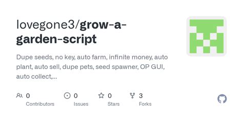 Grow A Garden Script Readme Md At Main · Lovegone3 Grow A Garden Script · Github