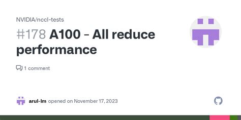A100 All Reduce Performance · Issue 178 · Nvidianccl Tests · Github