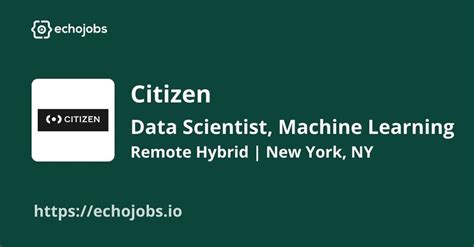 citizen is hiring data scientist machine learning usd 160k 180k