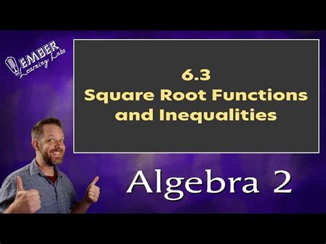 Free Video Square Root Functions And Inequalities Algebra 2 From