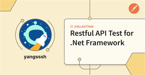 Restful Api Test For Net Framework Documentation Postman Api Network