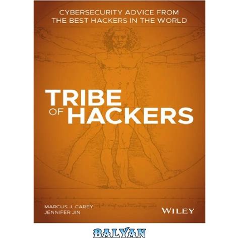 خرید و قیمت دانلود کتاب Tribe Of Hackers Cybersecurity Advice From The Best Hackers In The