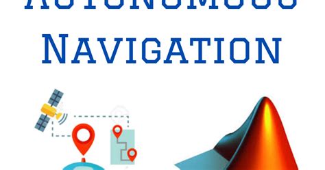 Autonomous Navigation MATLAB Programming