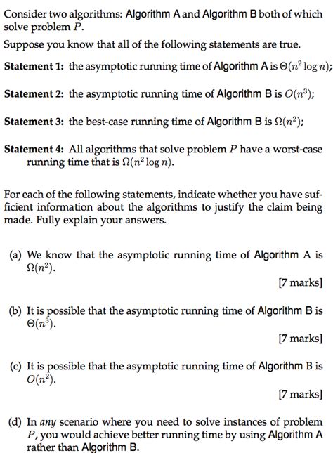 Solved Consider Two Algorithms Algorithm A And Algorithm B Chegg Com