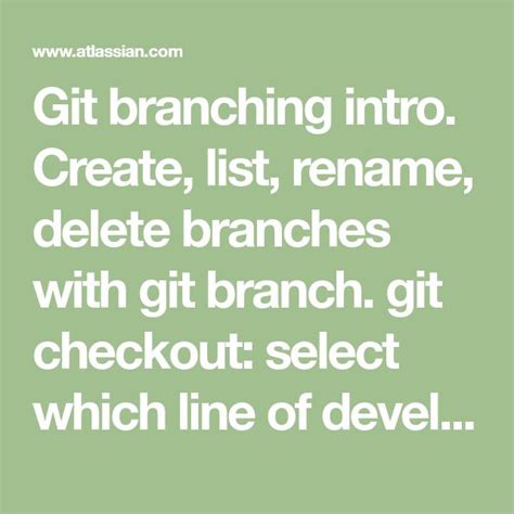 Git Branching Intro Create List Rename Delete Branches With Git Branch Git Checkout Select