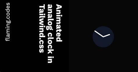 Implementing A Simple Animated Analog Clock In Tailwind Css Des