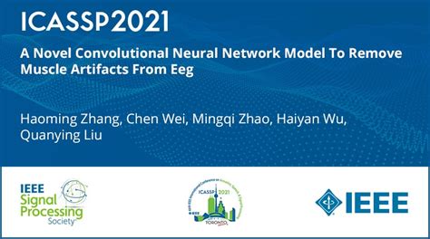 A Novel Convolutional Neural Network Model To Remove Muscle Artifacts From Eeg Ieee Signal