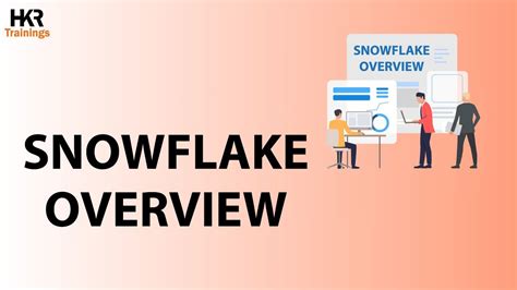 snowflake overview snowflake architecture how to use the snowflake