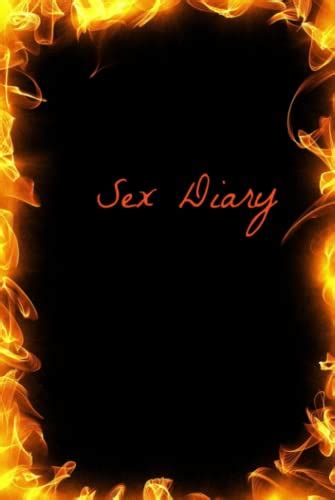 Sex Diary Journal Notebook Couple Gifts Personal Diary By DayFlower Designs Goodreads