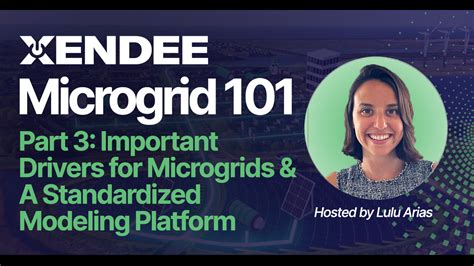 Xendee University Microgrid 101