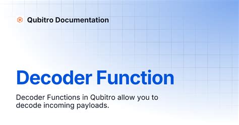 Decoder Function Qubitro Documentation