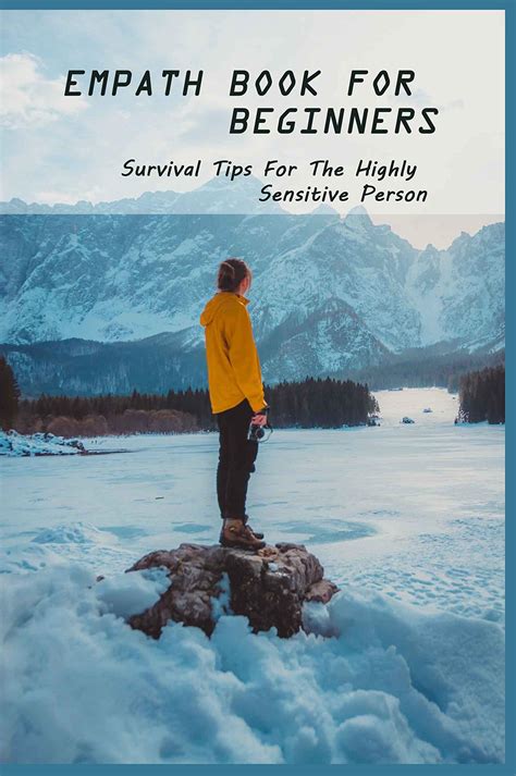 Empath Book For Beginners: Survival Tips For The Highly Sensitive Person: Narcissist Abuse Book ...