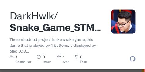 GitHub DarkHwlk Snake Game STM32 The Embedded Project Is Like Snake Game This Game That Is