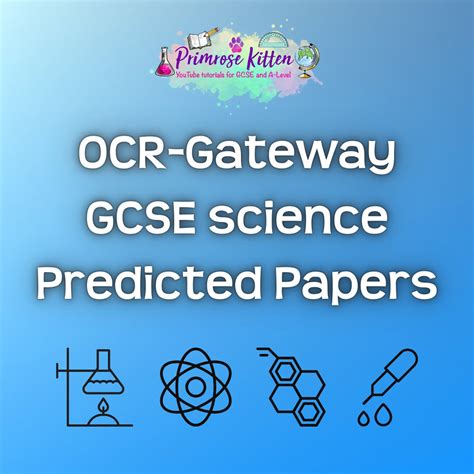 Gcse Science Predicted Papers Ocr Gateway Primrose Kitten