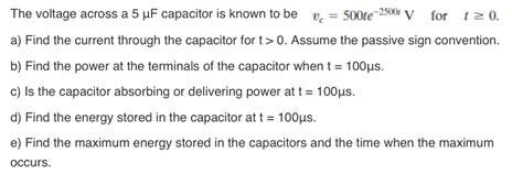 Solved The voltage across a 5 μF a) Find the current through | Chegg.com
