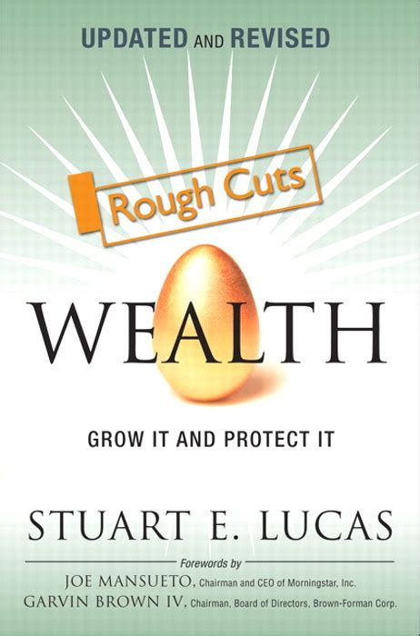 Wealth Grow It And Protect It Updated And Revised Rough Cuts Informit