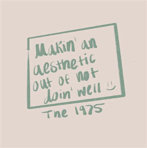 The 1975 Quote The 1975 Quotes The 1975 Wallpaper The 1975 Lyrics