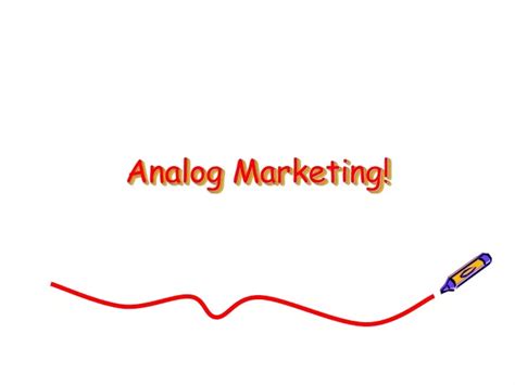 Ppt Analog Marketing Powerpoint Presentation Free Download Id9594599