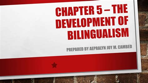 The Development Of Bilingualism A Power Point Presentation Pptx