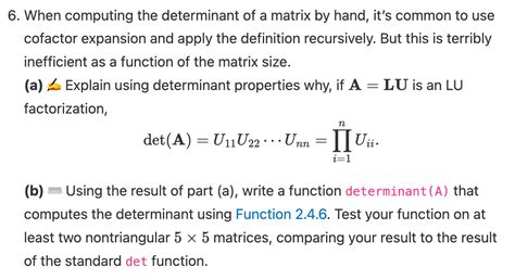 solved 6 when computing the determinant of a matrix by