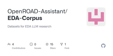Github Openroad Assistanteda Corpus Datasets For Eda Llm Research