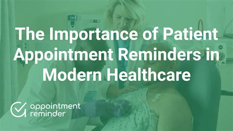 The Importance Of Patient Appointment Reminders In Modern Healthcare