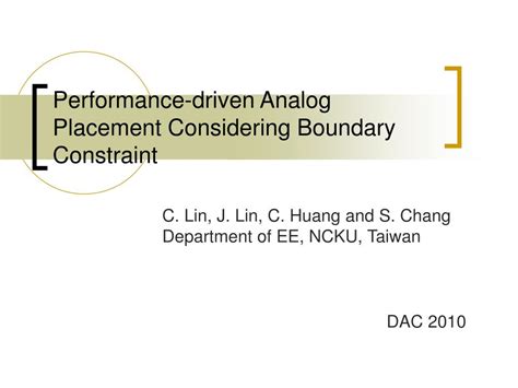 Ppt Performance Driven Analog Placement Considering Boundary